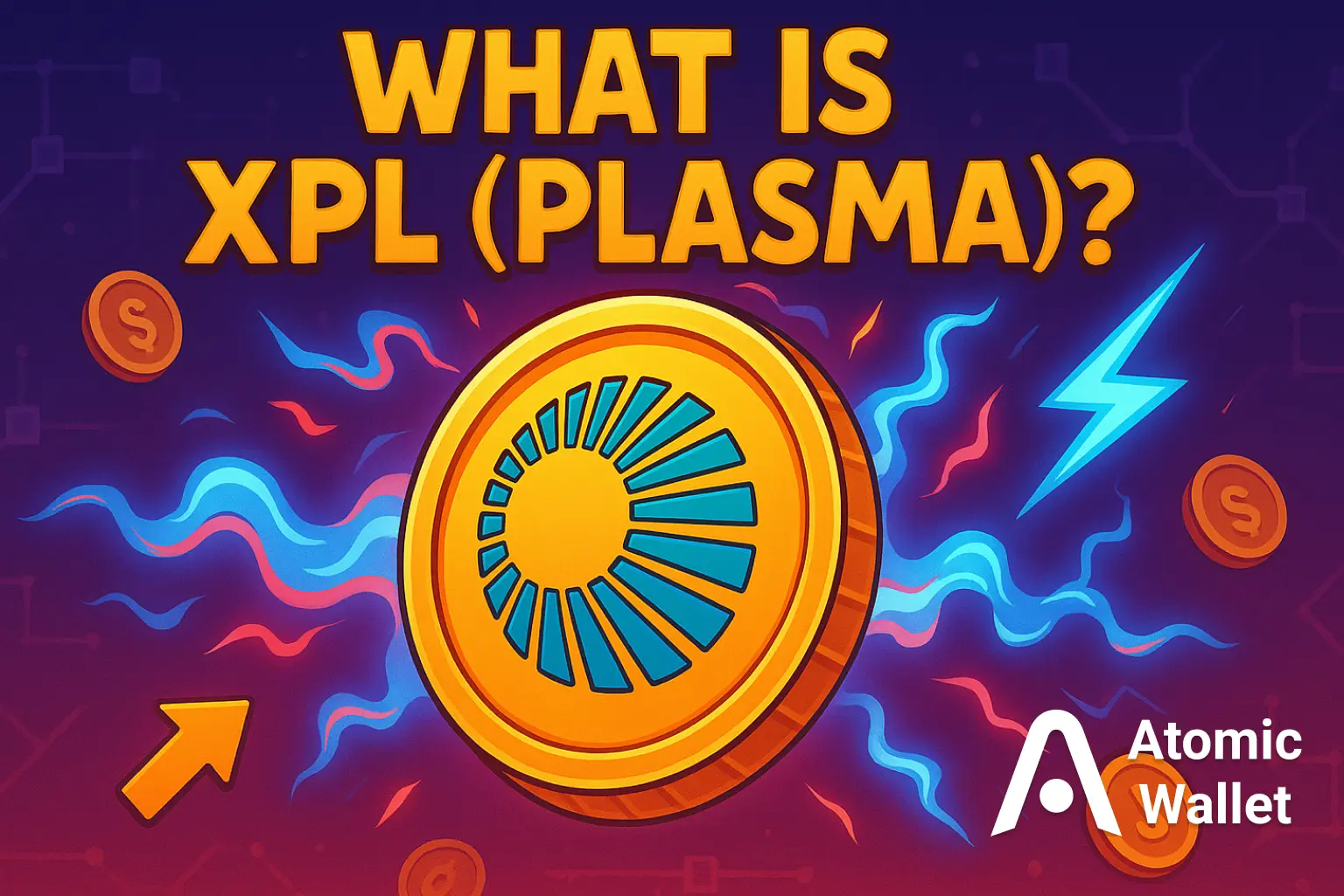 What Is XPL (Plasma)? The Payment-First L1 and Its Native Token Explained